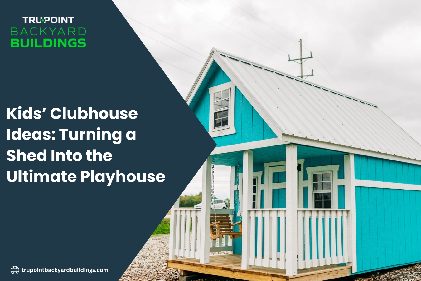 Kids’ Clubhouse Ideas: Turning a Shed Into the Ultimate Playhouse ...